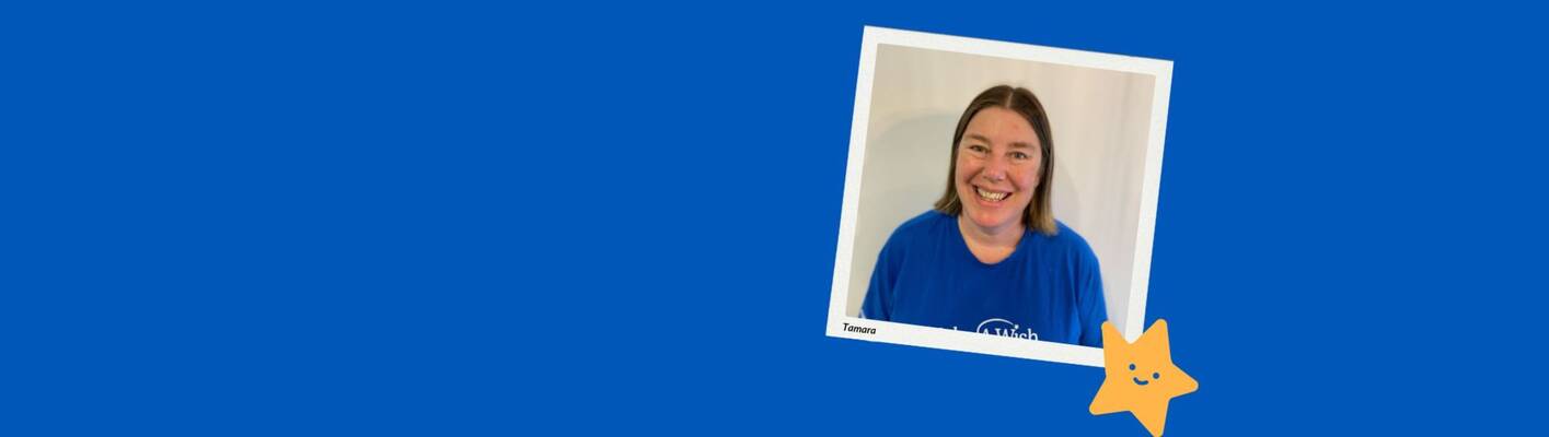 Behind The Wish - Tamara Paton - Make-A-Wish Australia