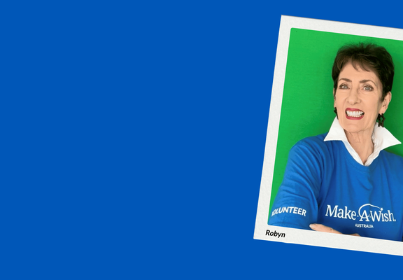 Behind the Wish - Robyn Moore - Make-A-Wish Australia